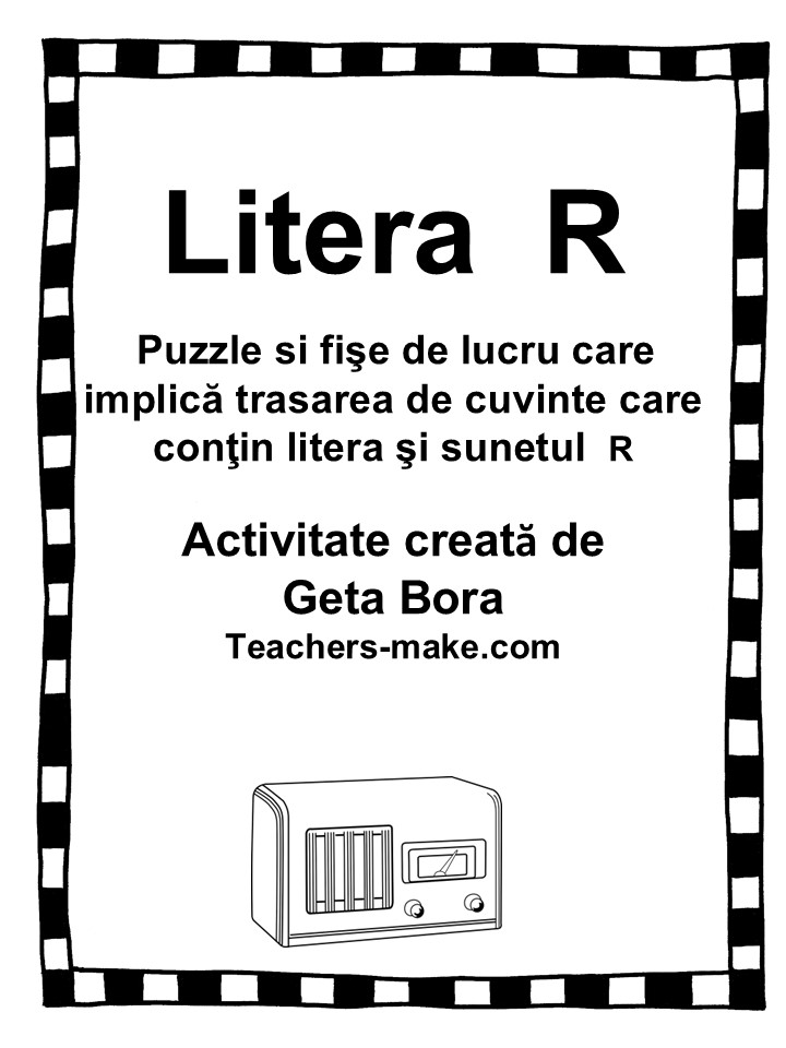Litera R şi r – Teachers make