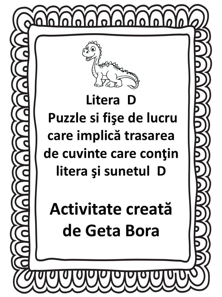 Litera și sunetul ”D” ( ”d”) – Teachers make
