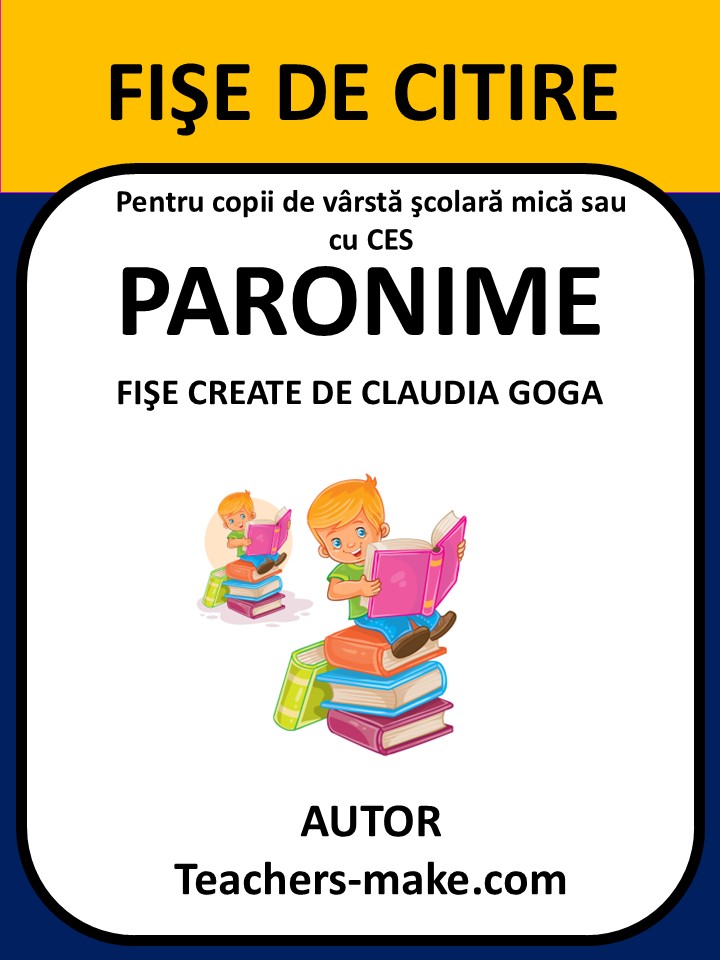 PARONIME/FIŞE CREATE DE CLAUDIA GOGA – Teachers make